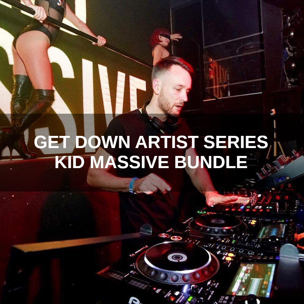 LIMITED STORE EXCLUSIVE | Get Down Artist Series: Kid Massive Bundle – Glitchedtones